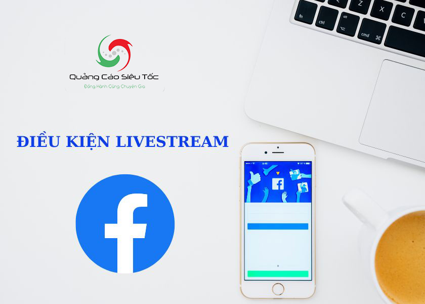 Chạy quảng cáo livestream Facebook Fanpage Hiệu Quả 2025